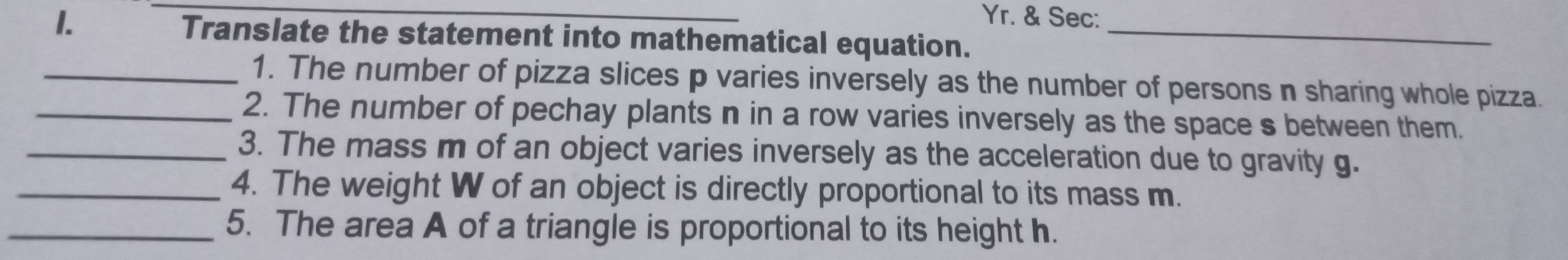 Nalutas:Yr. & Sec: 1. Translate the statement into mathematical ...