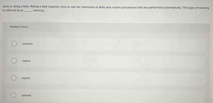 Solved: Juno is riding a bike. Riding a bike requires Juno to use her ...