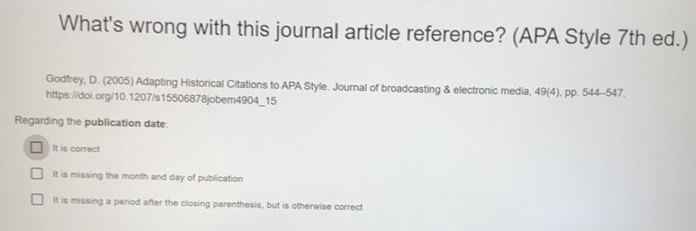 Solved: What's wrong with this journal article reference? (APA Style ...