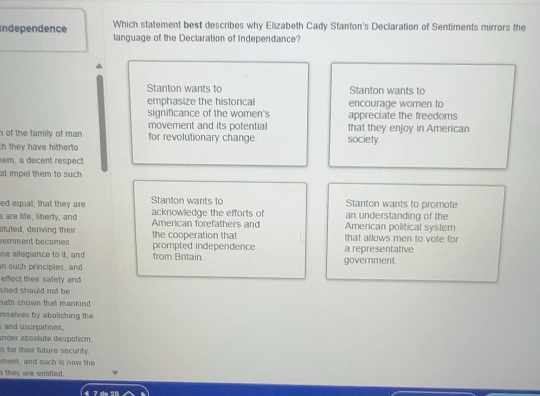 Solved: Independence Which statement best describes why Elizabeth Cady ...