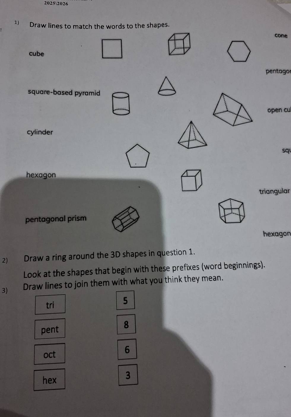 تم الحل:20252026 1) Draw lines to match the words to the shapes. cone ...