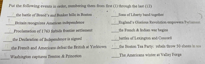 Solved: Put the following events in order, numbering them from first (1 ...