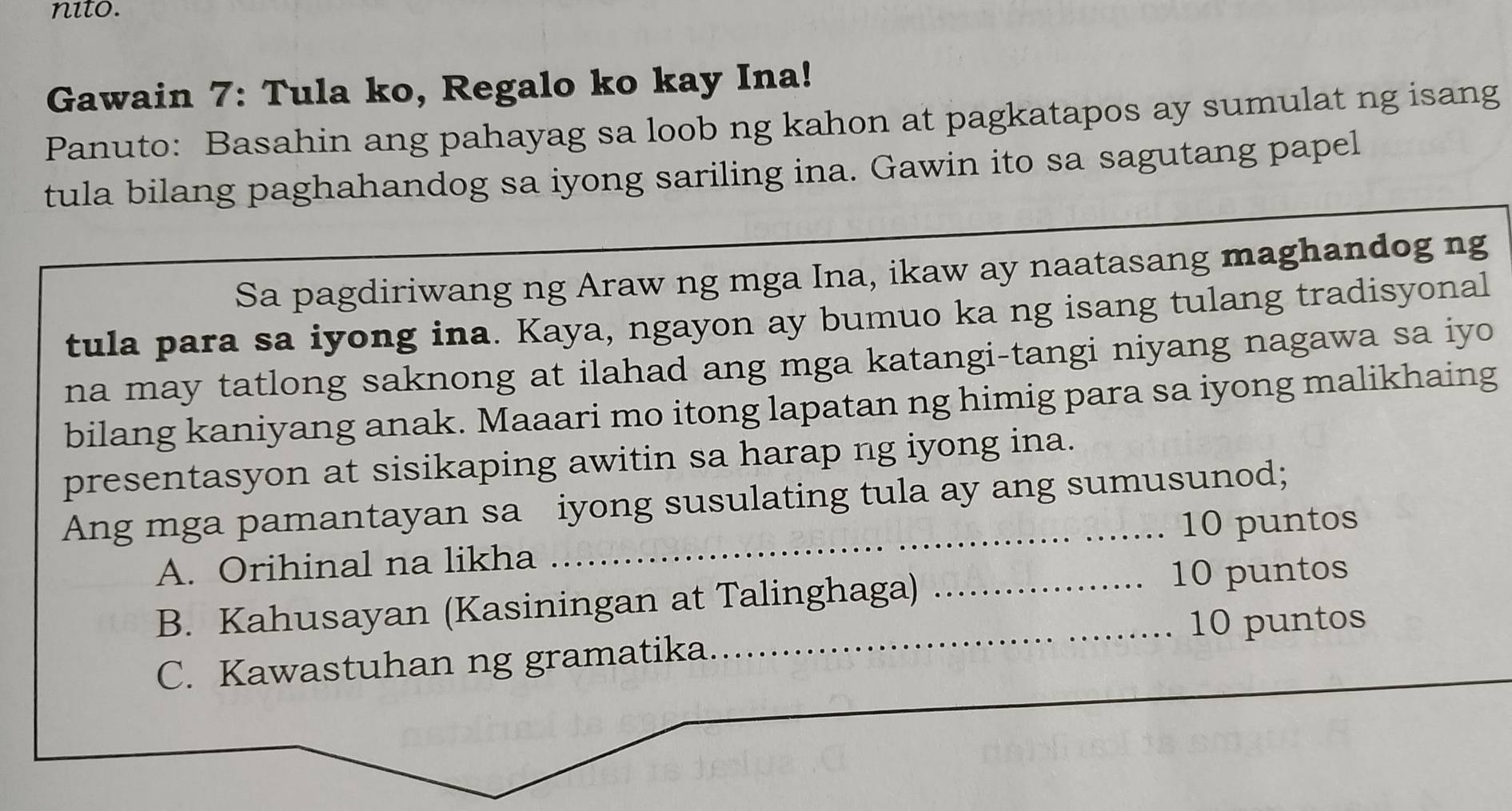 Solved: nito. Gawain 7: Tula ko, Regalo ko kay Ina! Panuto: Basahin ang ...