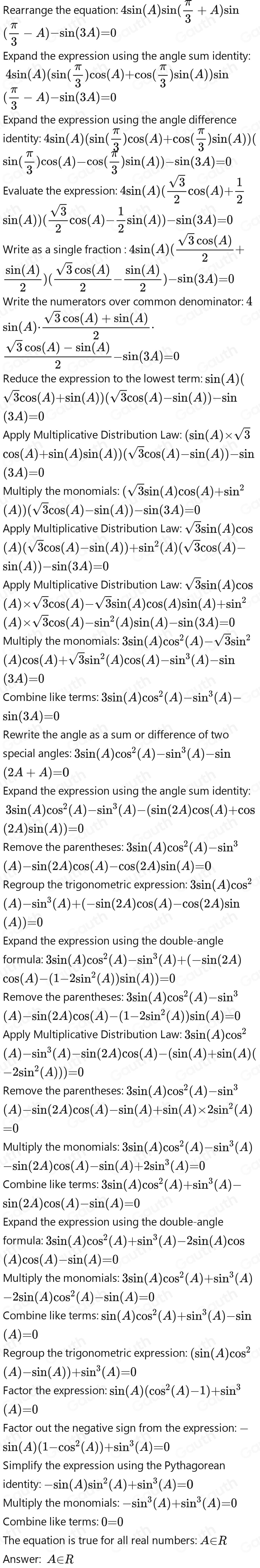 Solved: 4sin Asin (60°+A)sin (60°-A)=sin 3A [Math]