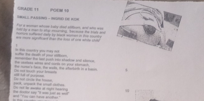 GRADE 11 POEM 10 SMALL PASSING - INGRID DE KOK For a woman whose baby ...