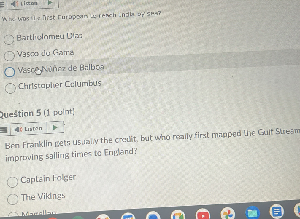 Solved: Listen Who was the first European to reach India by sea ...