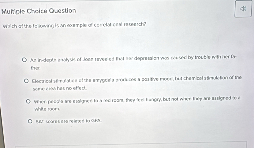 Solved: Question Which of the following is an example of correlational ...