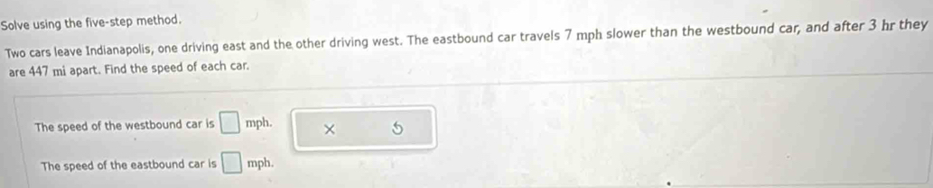 Solved: Solve using the five-step method. Two cars leave Indianapolis ...