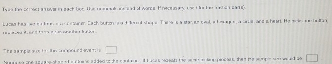 Solved: Type the correct answer in each box. Use numerals instead of ...