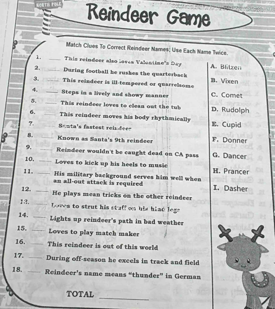 Solved: NORTH POLE Reindeer Game Match Clues To Correct Reindeer Names ...