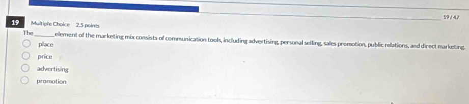 Solved: 19 / 47 19 Multiple Choice 2.5 points The_ element of the ...