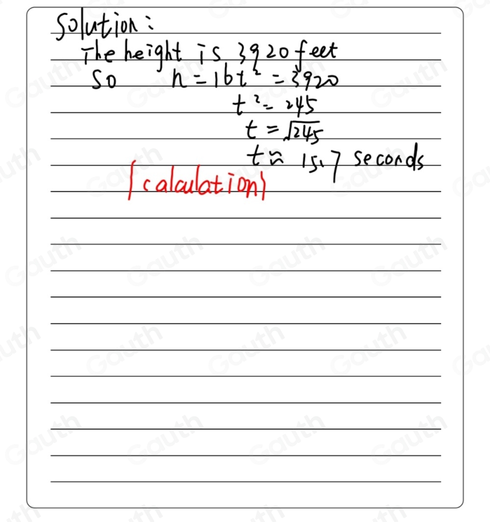 Solved: Use the formula h=16t^2 , where t is time in seconds and h is ...