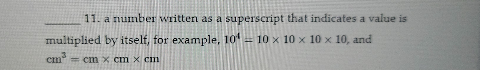 Solved: a number written as a superscript that indicates a value is ...