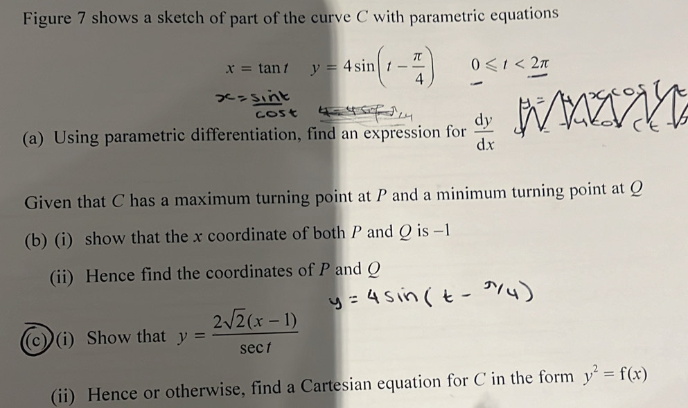 Solved: Figure 7 shows a sketch of part of the curve C with parametric ...