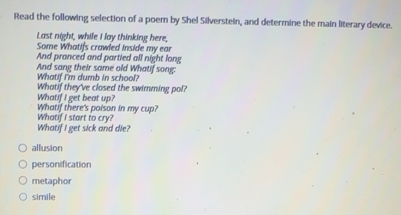 Solved: Read the following selection of a poem by Shel Silverstein, and ...