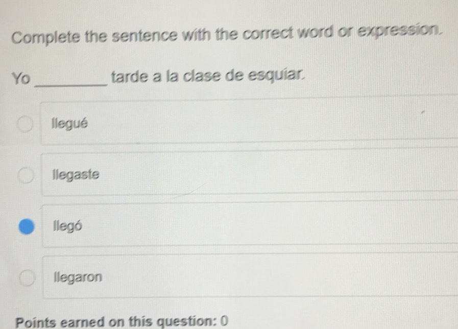 Solved: Complete the sentence with the correct word or expression. Yo ...