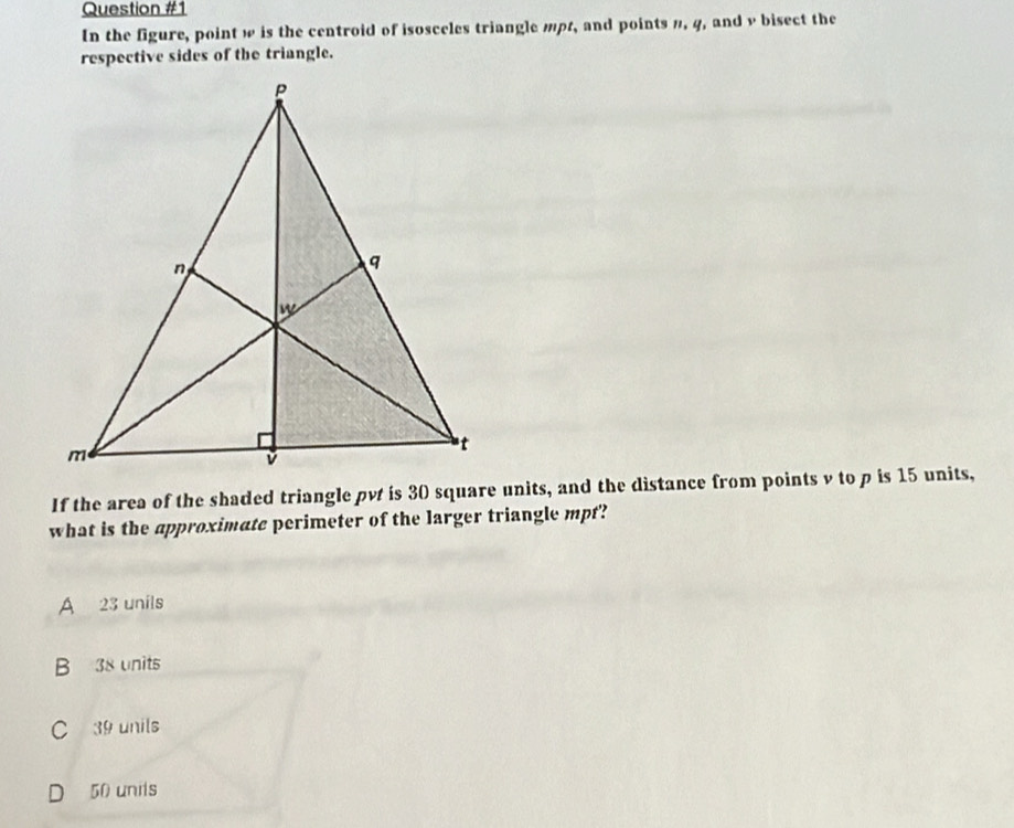 Solved: In the figure, point w is the centroid of isosceles triangle ...