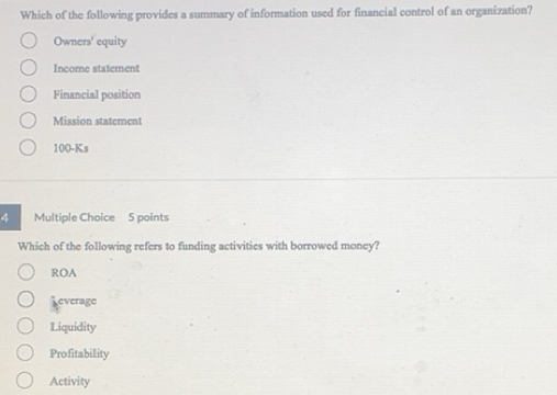 Solved: Which of the following provides a summary of information used ...