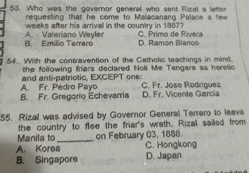 Solved: Who was the govemor general who sent Rizal a letter requesting ...