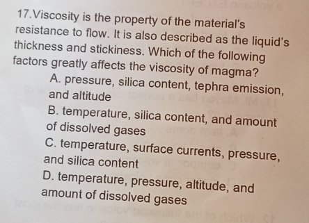 Solved: Viscosity is the property of the material's resistance to flow ...