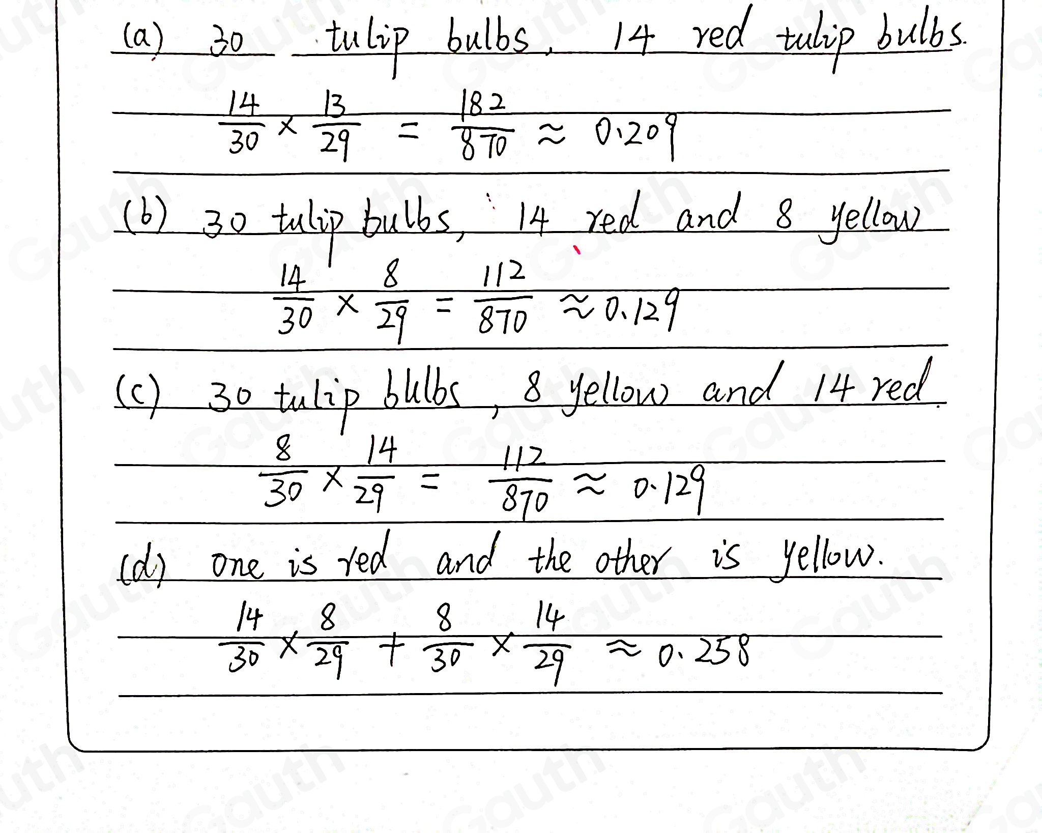 Solved: A bag of 30 tulip bulbs contains 14 red tulip bulbs, 8 yellow ...