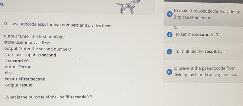 Solved: 9 to make the pseudocode divide by A 0 to cause an error This ...
