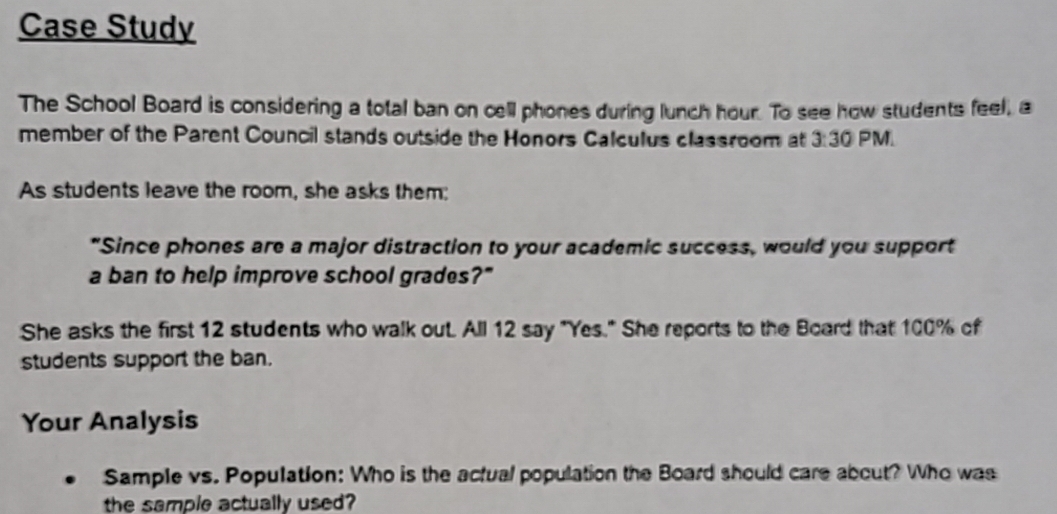 Solved: Case Study The School Board is considering a total ban on cell ...