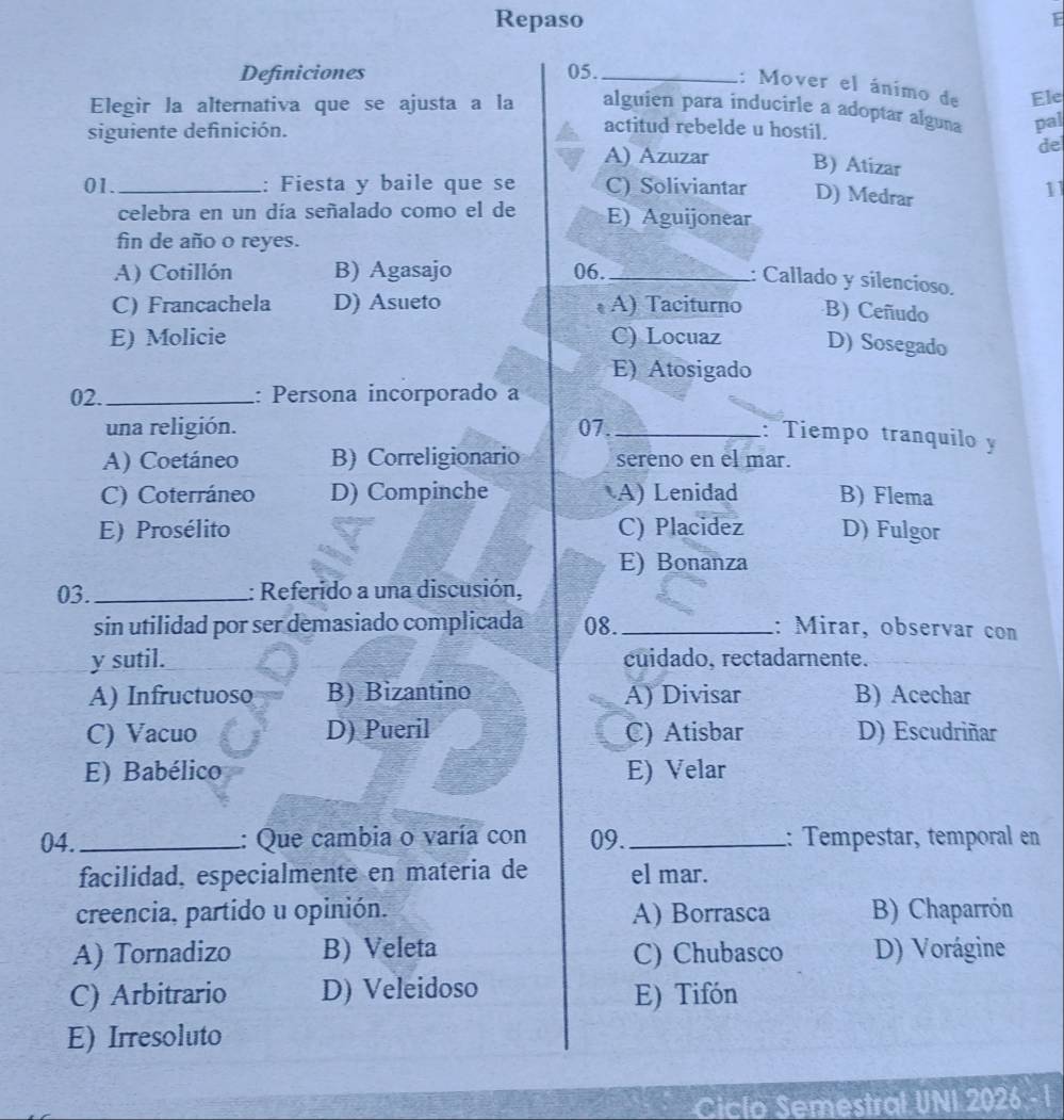 Resuelto:Repaso Definiciones 05._ : Mover el ánimo de Elegir la ...