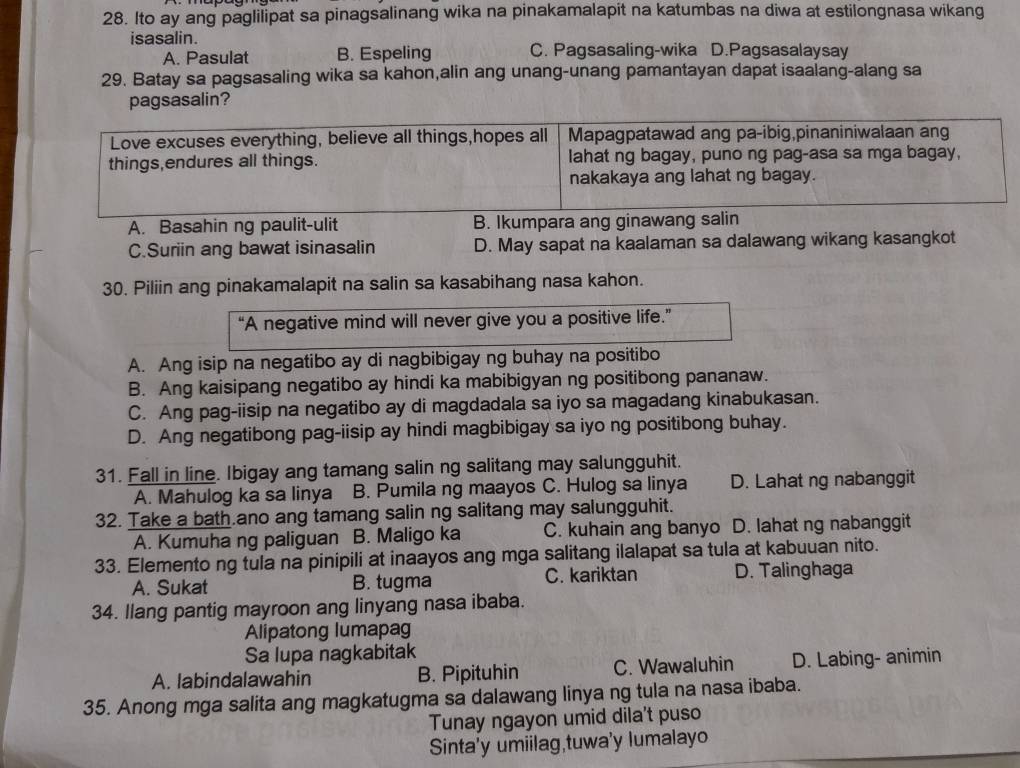 Solved: Ito ay ang paglilipat sa pinagsalinang wika na pinakamalapit na ...