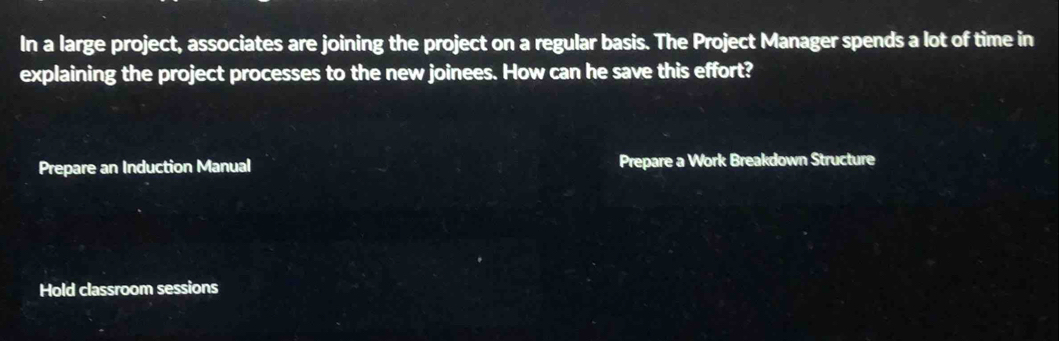 Solved: In a large project, associates are joining the project on a ...