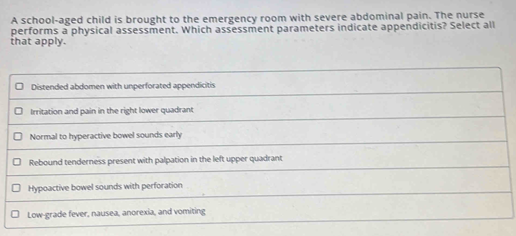 Solved: A school-aged child is brought to the emergency room with ...