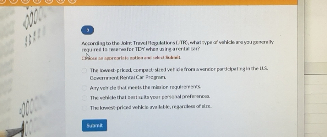 Solved: According to the Joint Travel Regulations (JTR), what type of ...