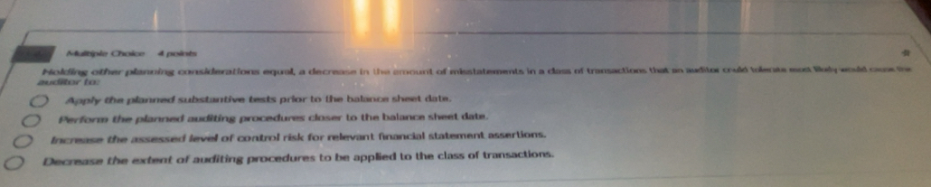 Solved: Holding other planning considerations equal, a decrease in the ...