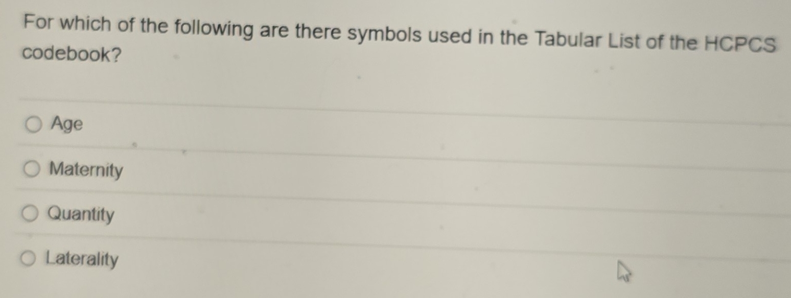 Solved: For which of the following are there symbols used in the ...