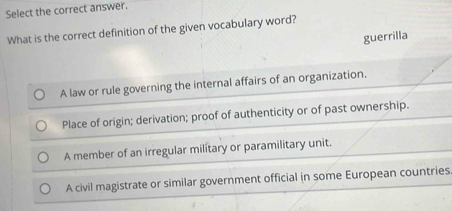 Solved: Select the correct answer. What is the correct definition of ...