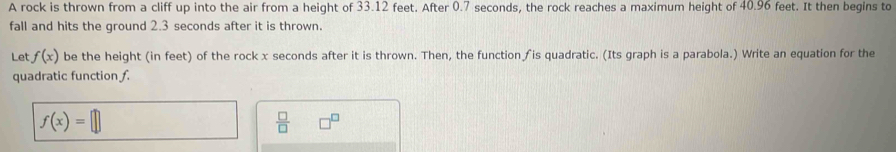 Solved: A rock is thrown from a cliff up into the air from a height of ...