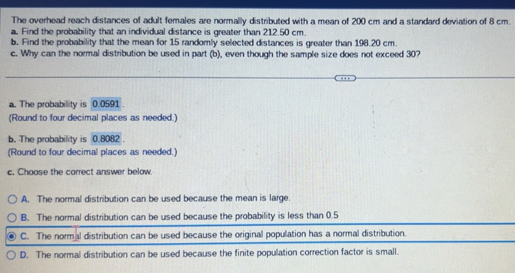 Solved: The overhead reach distances of adult females are normally ...
