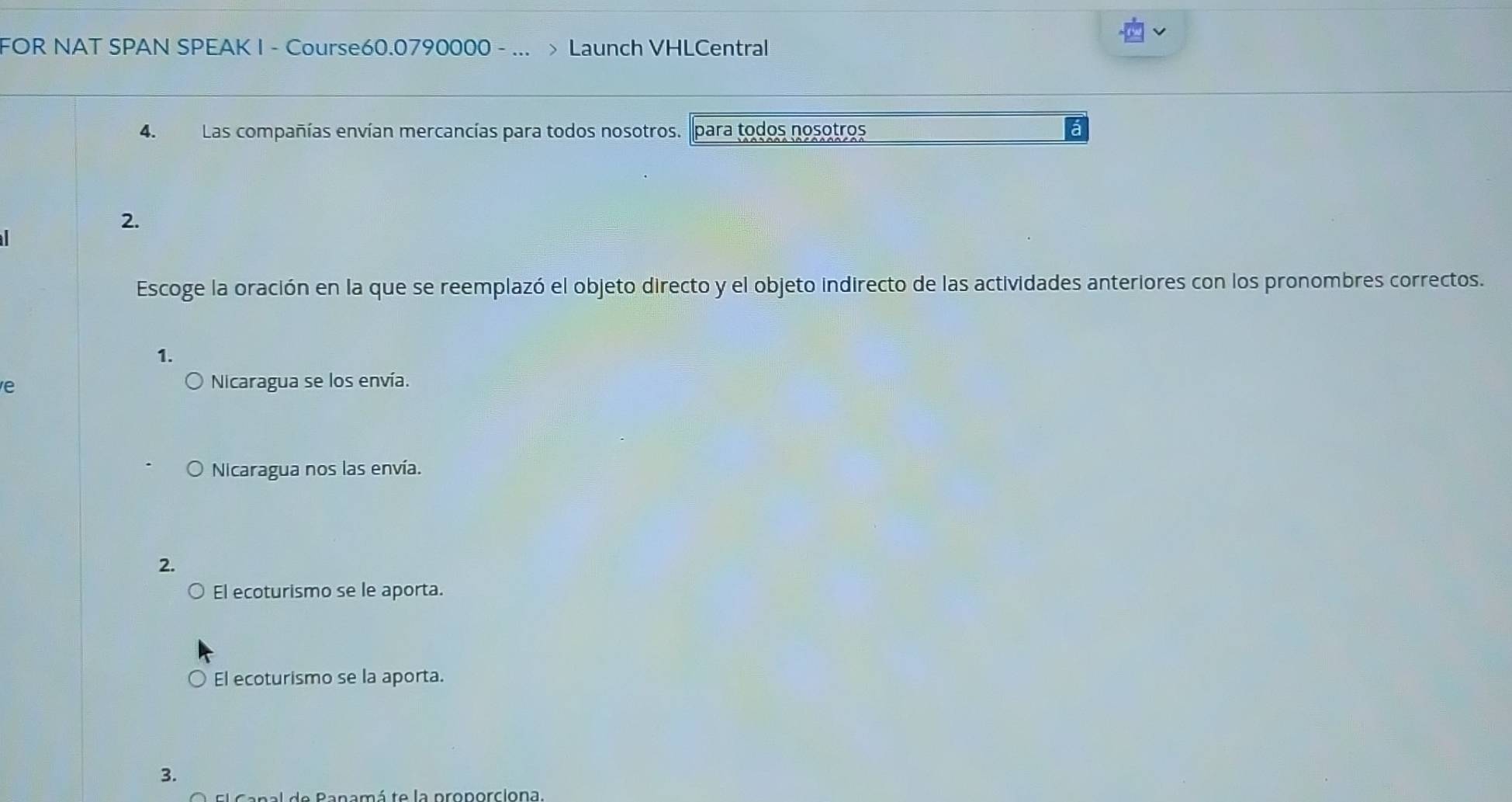 Solved: FOR NAT SPAN SPEAK I - Course60.0790000 - ... > Launch ...