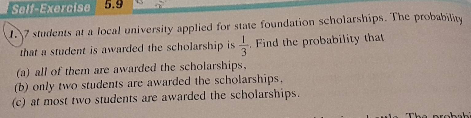Selesai:Self-Exercise 5.9 1.7 students at a local university applied ...