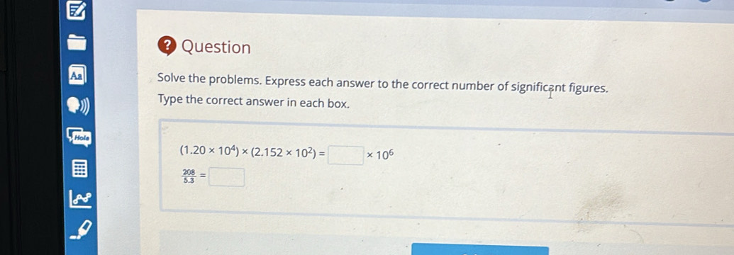 Solved: Question Aa Solve the problems. Express each answer to the ...