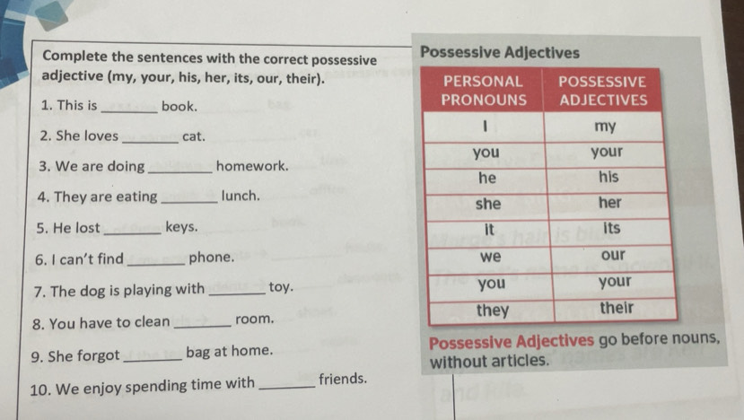 Resuelto:Complete the sentences with the correct possessive Possessive ...