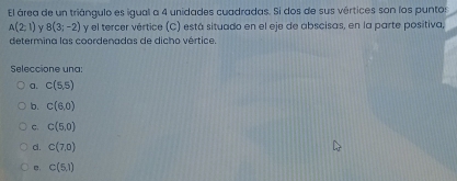 Resuelto:El área de un triángulo es igual a 4 unidades cuadradas. Si ...