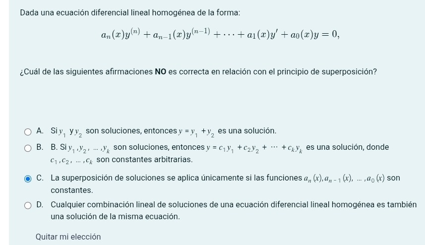 Resuelto:Dada una ecuación diferencial lineal homogénea de la forma: a ...
