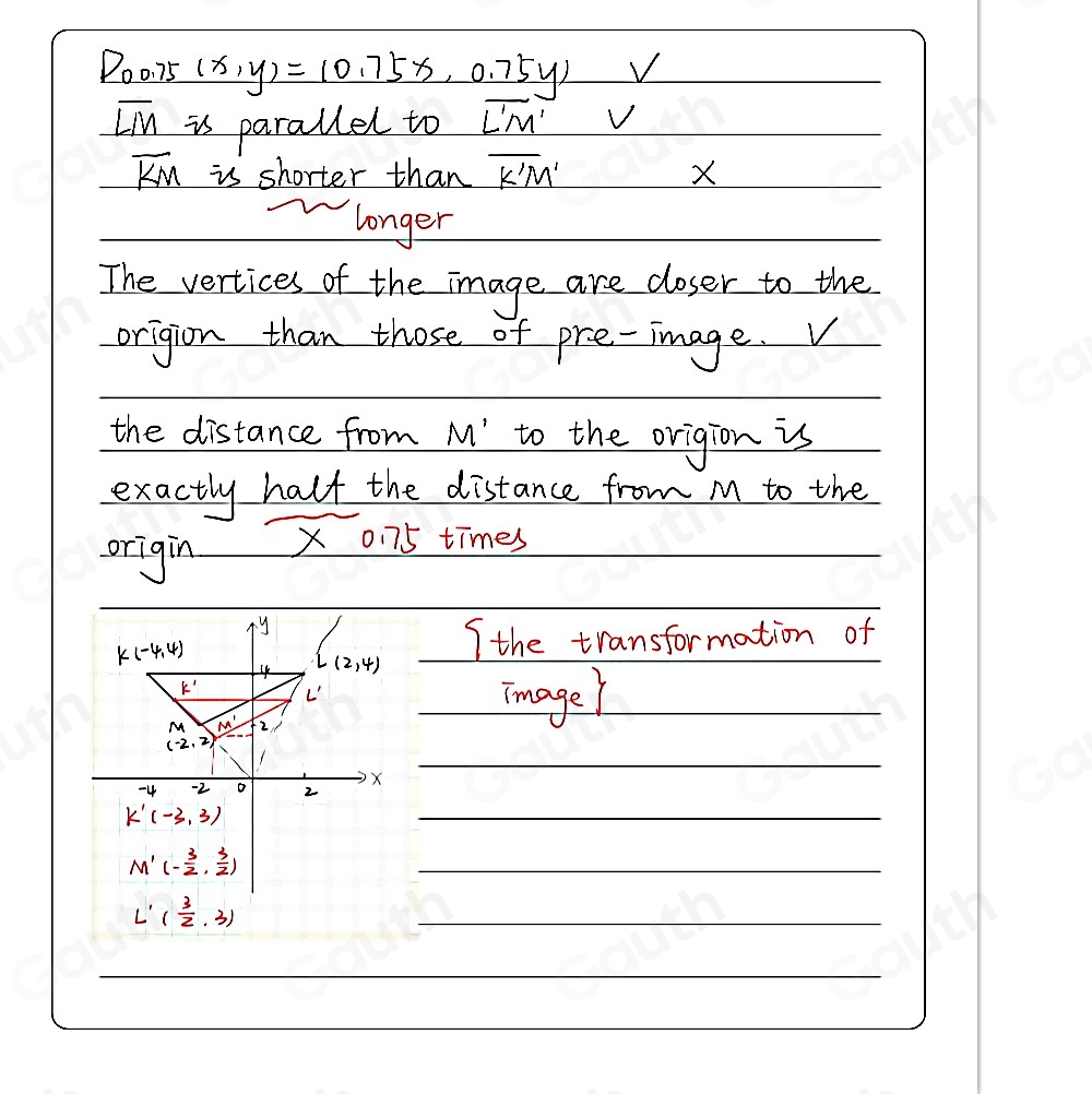 Solved: Triangle KLM was dilated according to the rule What is true about the image KL'M' ? Sele ...