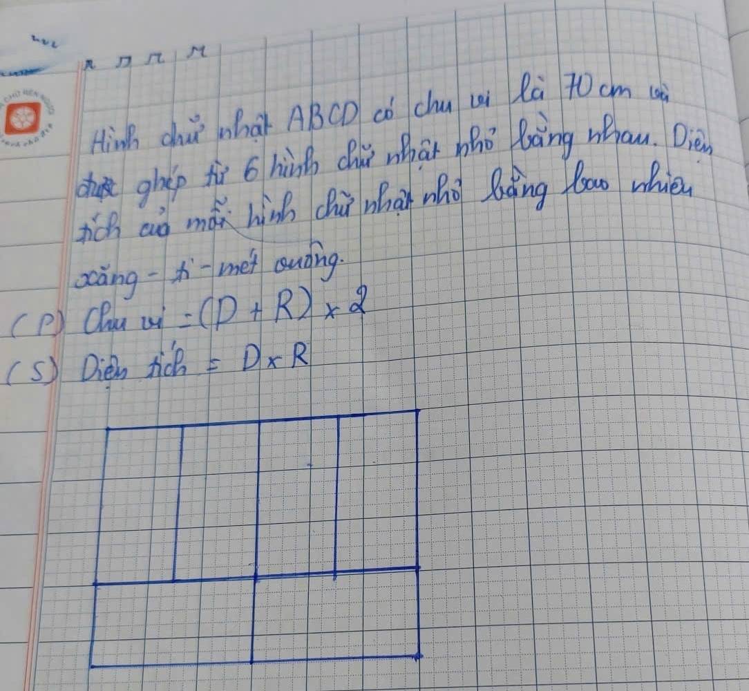 Giải quyết:Hinh chù whàǐ ABCD có chu Li là 70 cm (à dak ghep fr 6 hinth ...