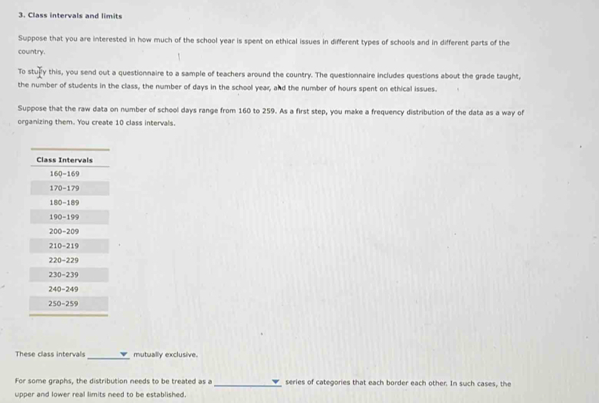 Solved: Class intervals and limits Suppose that you are interested in ...