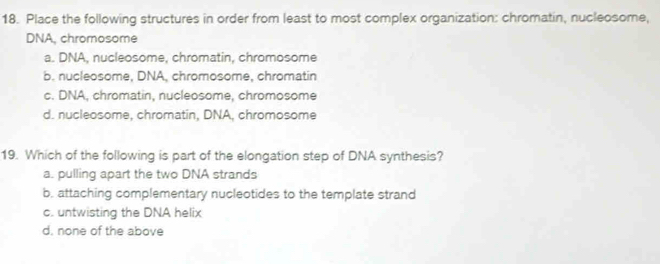 Solved: Place the following structures in order from least to most complex organization ...
