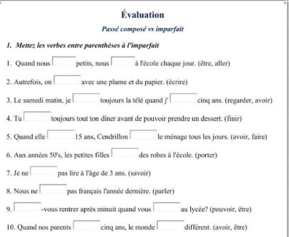 Solved: Évaluation Passé composé vs imparfait 1. Mettez les verbes ...