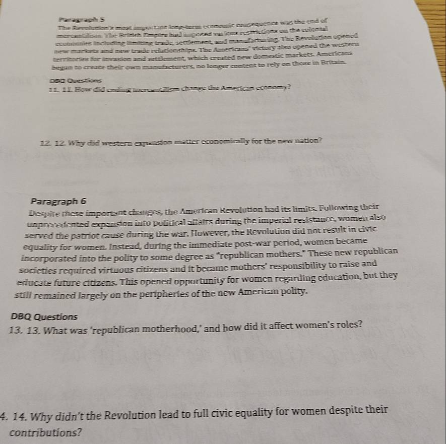 Solved: Paragraph 5 The Revolution's most important long-term economic ...