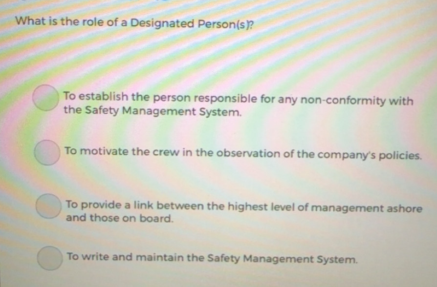 Solved: What is the role of a Designated Person(s)? To establish the ...